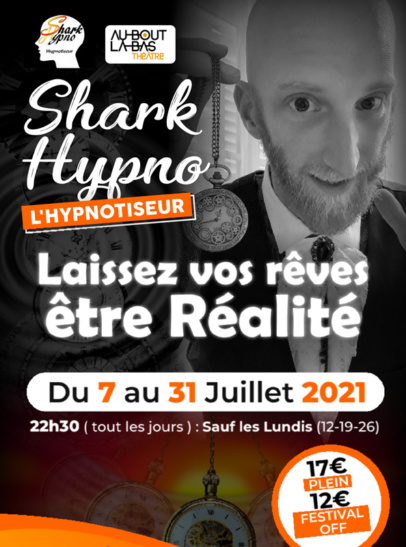 Shark Hypno - Théâtre au bout là bas